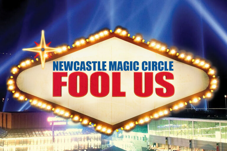 Fool Us Night - Newcastle Magic Circle